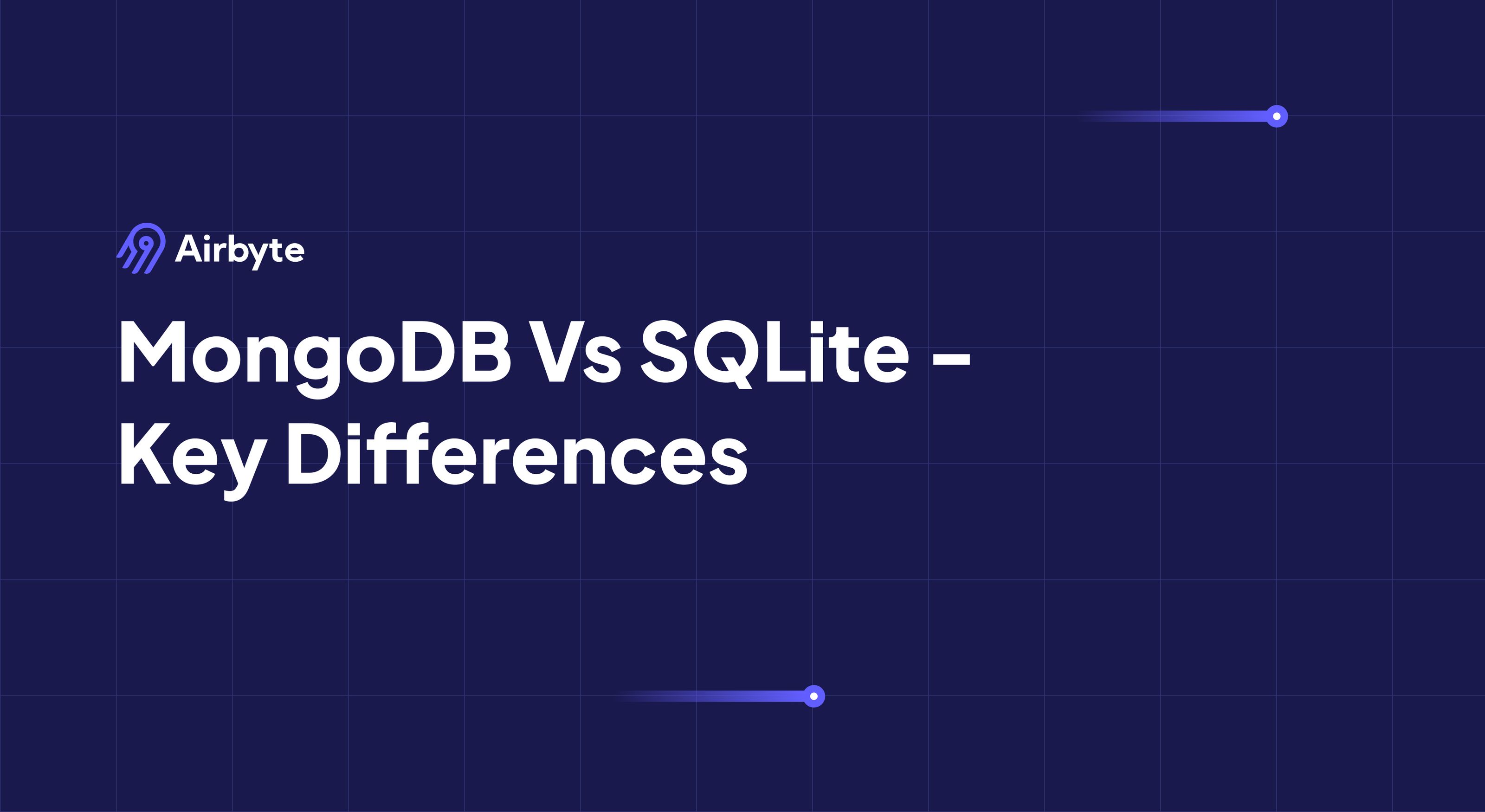 MongoDB vs SQLite - Key Differences | Airbyte